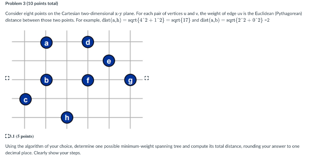 Solved Problem 3 (10 points total) Consider eight points on | Chegg.com Solved Problem 3 (10 points total) Consider eight points on | Chegg.com