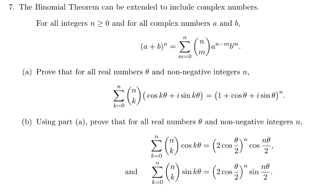 Solved 7 The Binomial Theorem Can Be Extended To Include