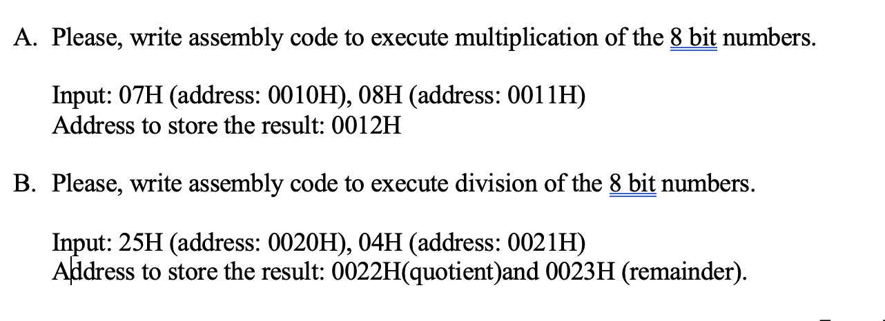 Solved A. Please, write assembly code to execute | Chegg.com Solved A. Please, write assembly code to execute | Chegg.com