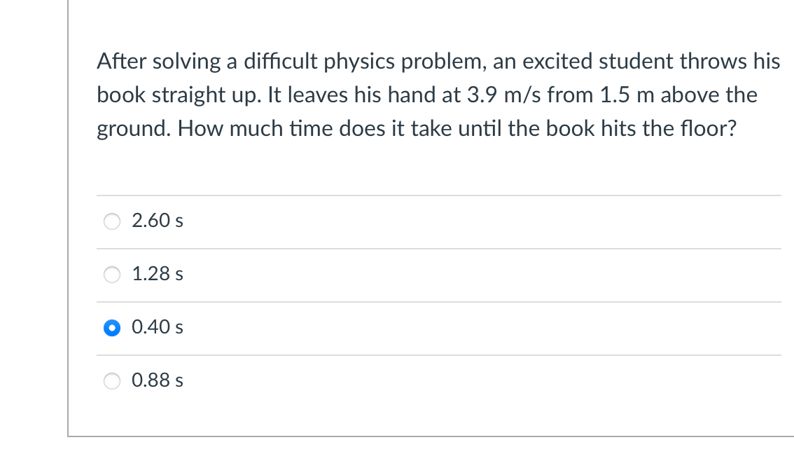 Solved After solving a difficult physics problem, an excited | Chegg.com