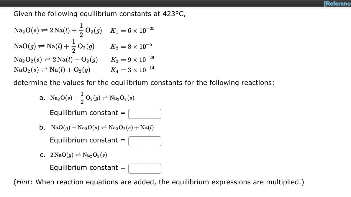 Solved (Referenc Given the following equilibrium constants | Chegg.com