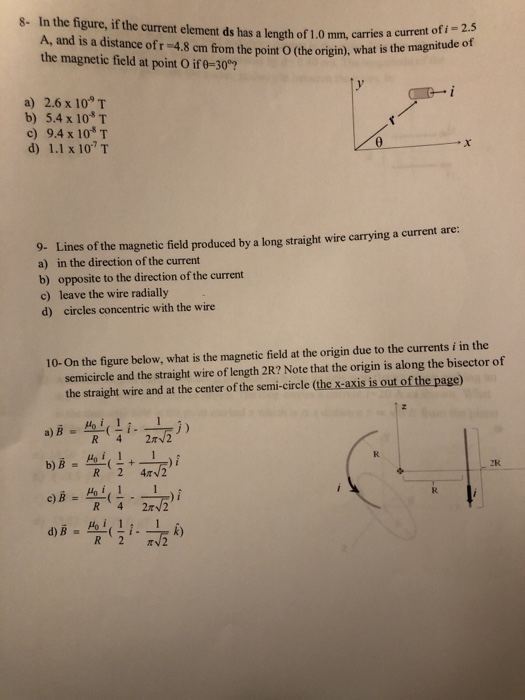 Solved 8- In the figure, if the current element ds has a | Chegg.com