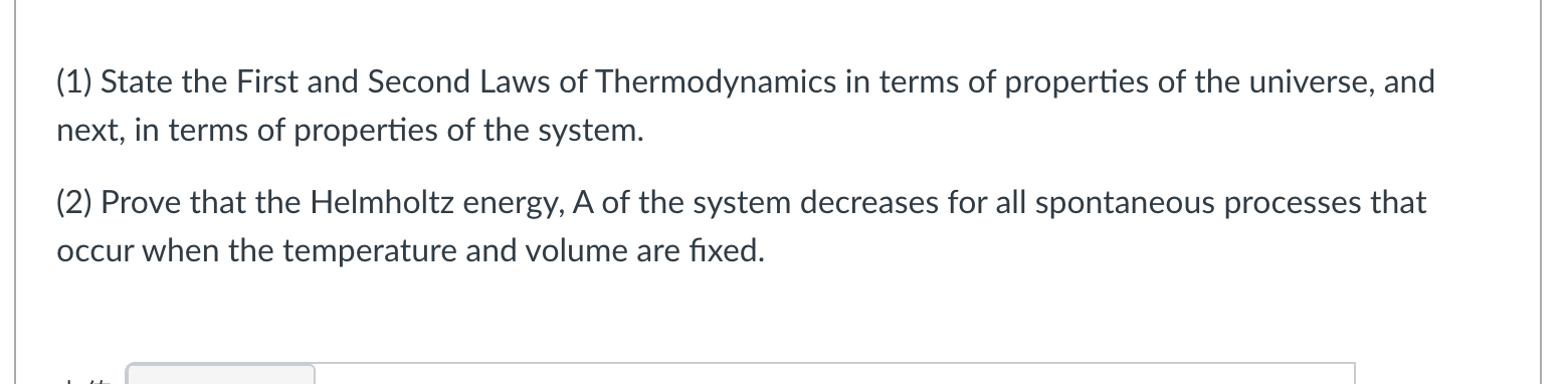 Solved (1) ﻿State the First and Second Laws of | Chegg.com
