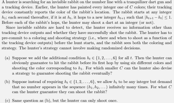 Solved A hunter is searching for an invisible rabbit on the | Chegg.com