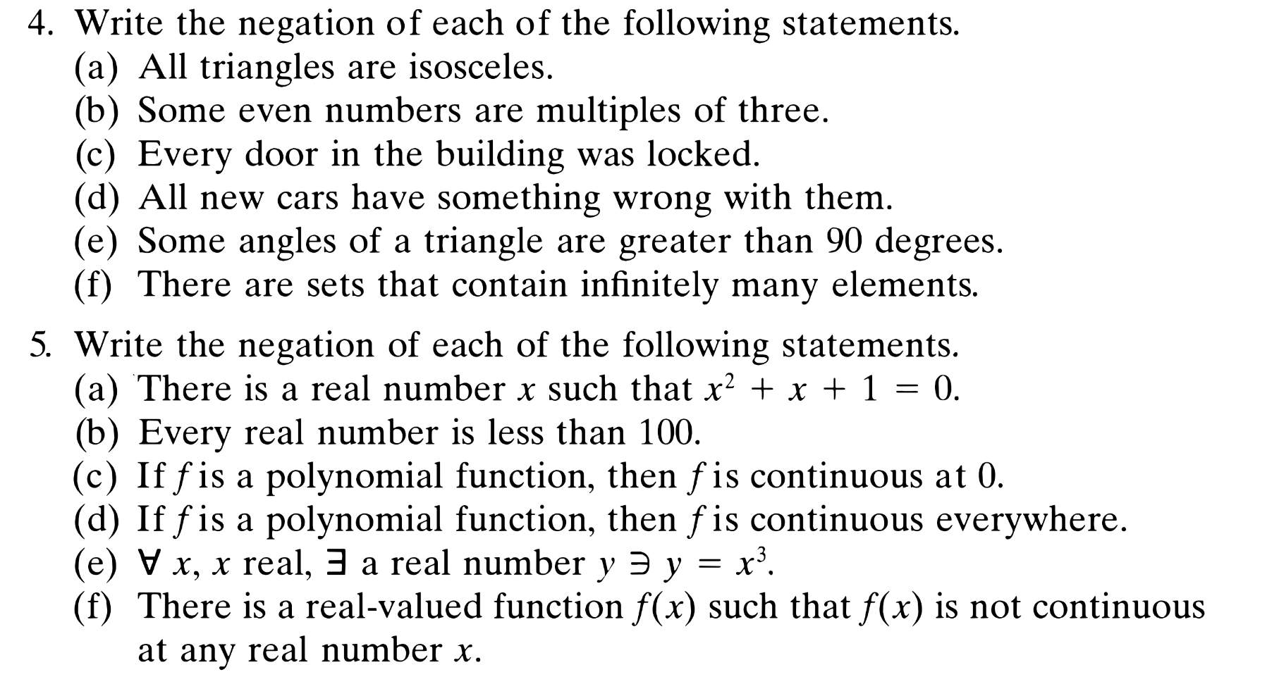 Solved 4. Write the negation of each of the following | Chegg.com