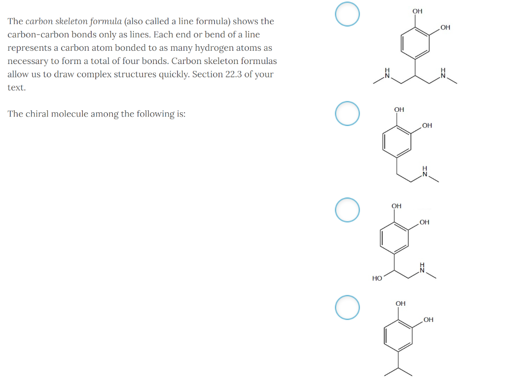 Solved OH OH The carbon skeleton formula (also called a line | Chegg.com