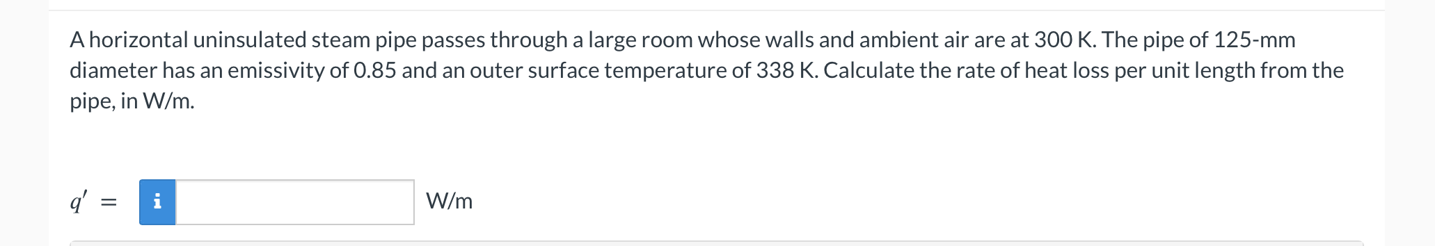 Solved A horizontal uninsulated steam pipe passes through a | Chegg.com