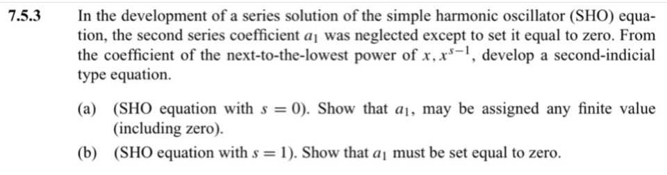 Solved 7.5.3 In the development of a series solution of the | Chegg.com