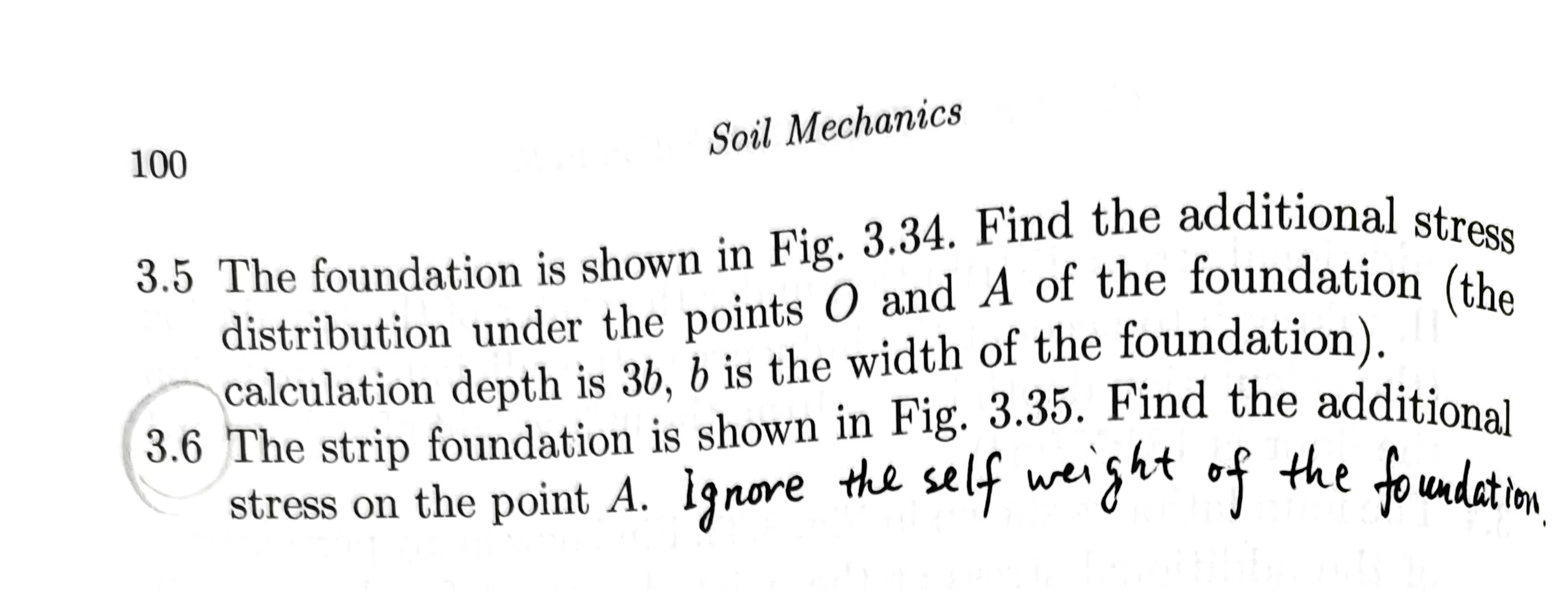 Solved 3.5 The foundation is shown in Fig. 3.34. Find the | Chegg.com