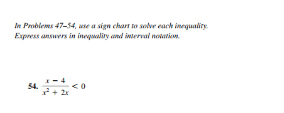 Solved In Problems 47-54, use a sign chart to solve each | Chegg.com