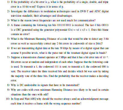Solved 1) If the probability of a bit error is p, what is | Chegg.com