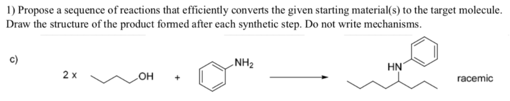 Solved 1) Propose a sequence of reactions that efficiently | Chegg.com