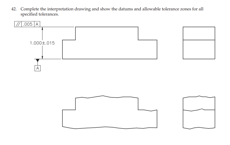 Solved 42. Complete the interpretation drawing and show the | Chegg.com