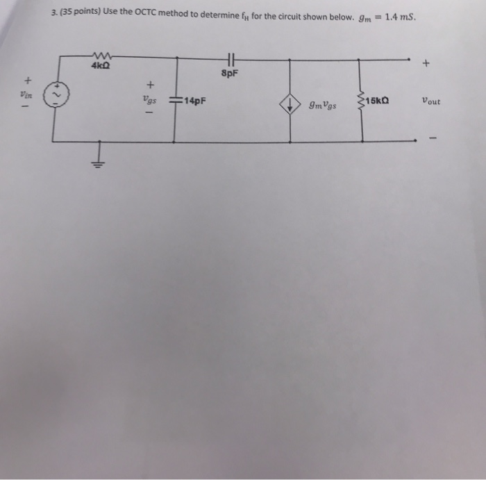 Solved 3. (35 points) Use the OCTC method to determine fr | Chegg.com