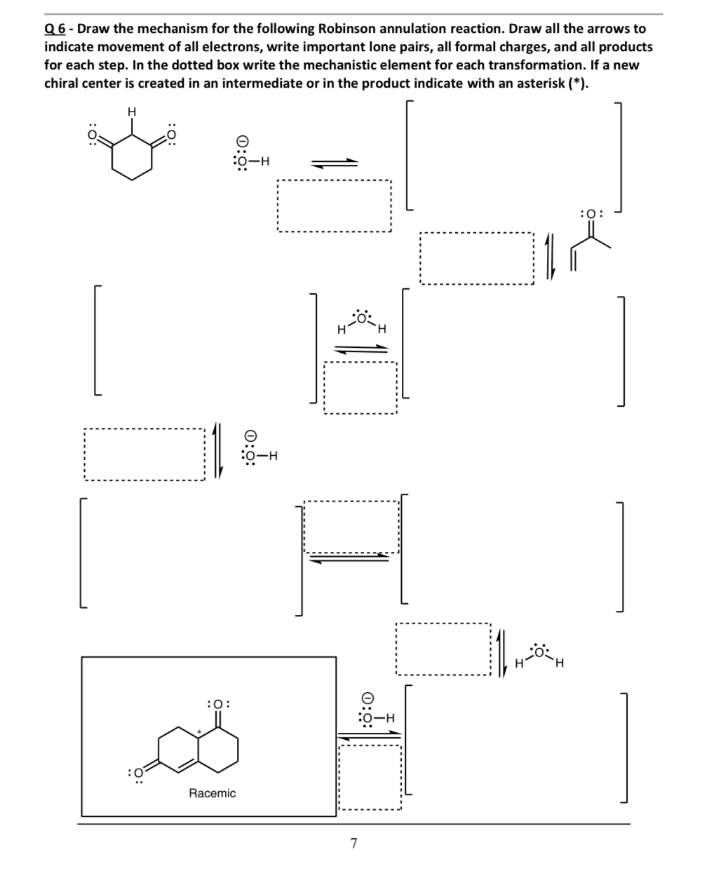 Solved Q 6 - Draw the mechanism for the following Robinson | Chegg.com