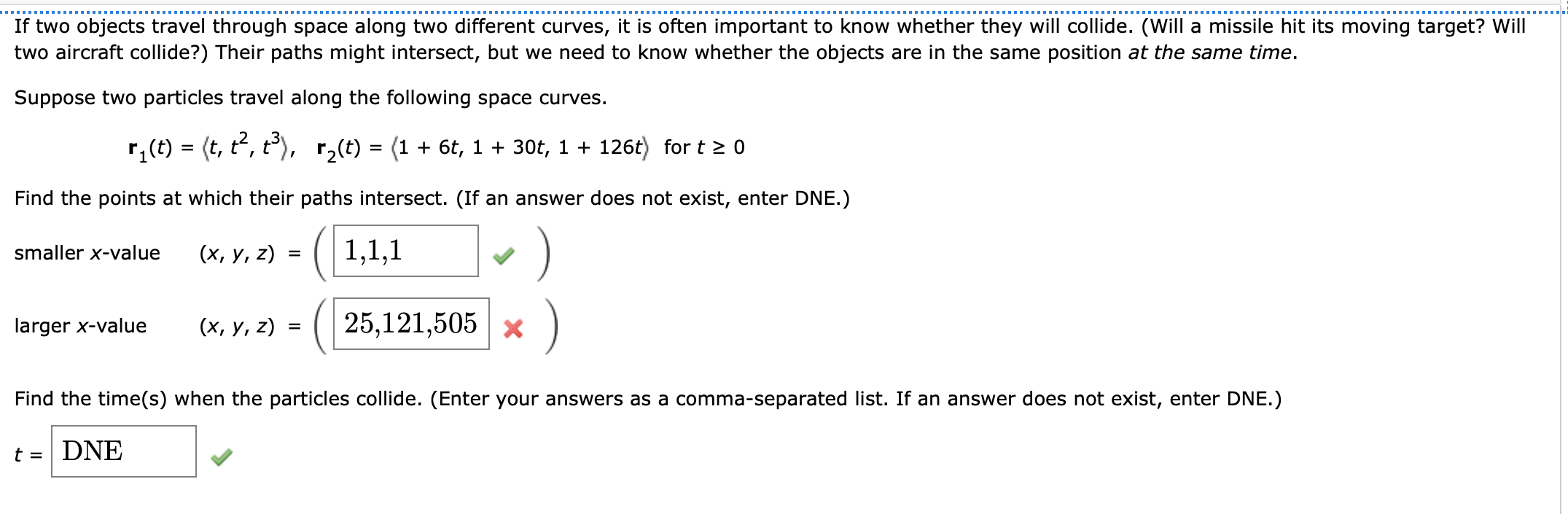 Solved If Two Objects Travel Through Space Along Two