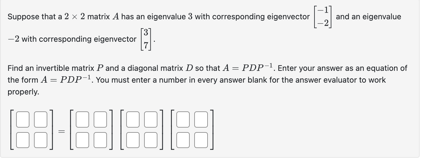 Solved Suppose that a 2×2 ﻿matrix A has an ﻿eigenvalue 3 | Chegg.com