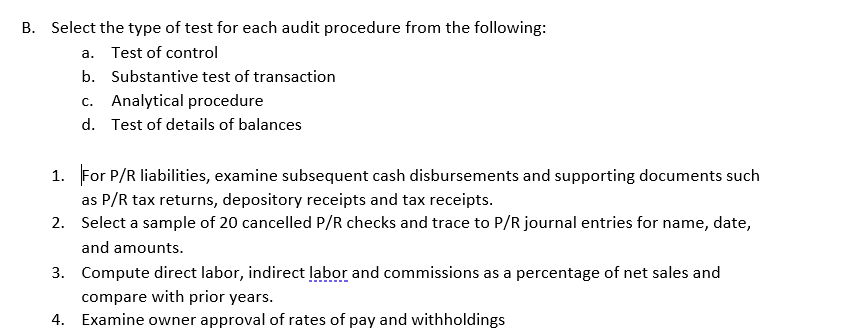 Solved B. Select the type of test for each audit procedure | Chegg.com