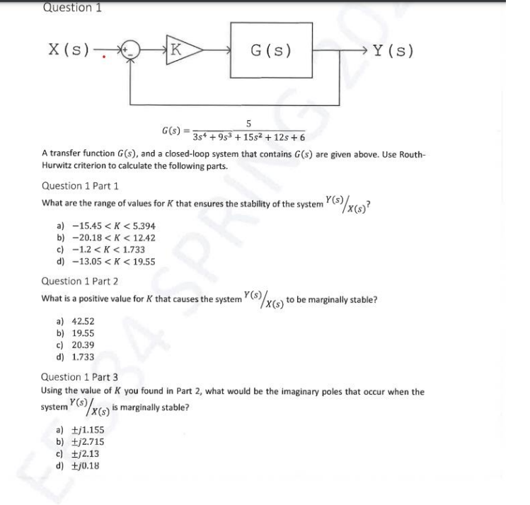 Solved G(s)=3s4+9s3+15s2+12s+65 A transfer function G(s), | Chegg.com