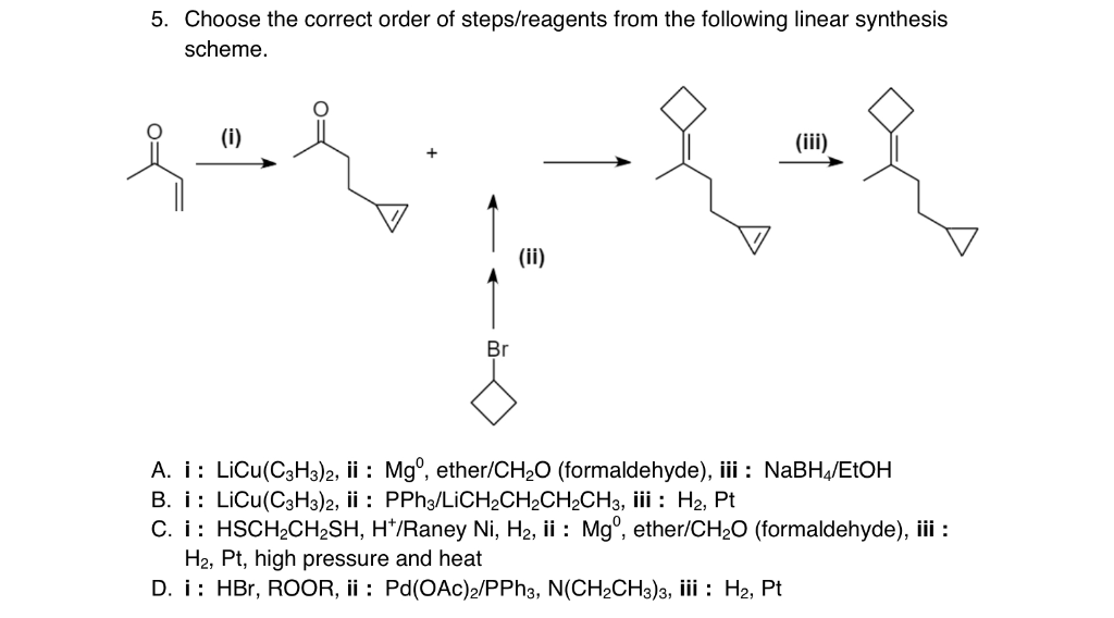 Solved 5. Choose the correct order of steps/reagents from | Chegg.com