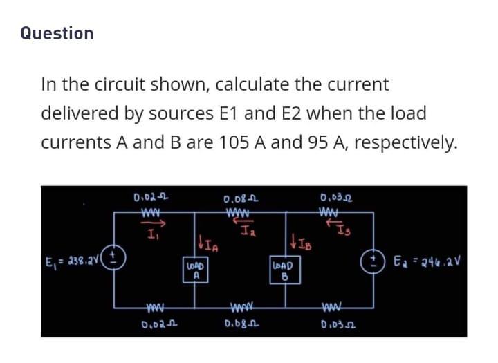 In the circuit shown, calculate the current delivered | Chegg.com