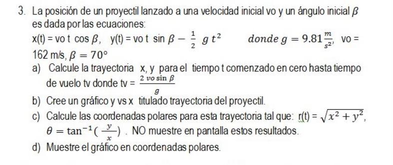 3. La posición de un proyectil lanzado a una | Chegg.com