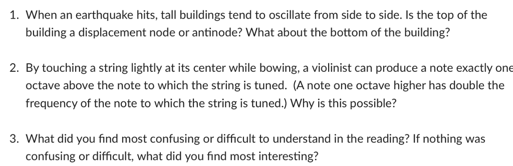 Solved 1. When an earthquake hits, tall buildings tend to | Chegg.com ...