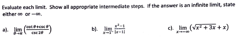 Solved Evaluate each limit. Show all appropriate | Chegg.com