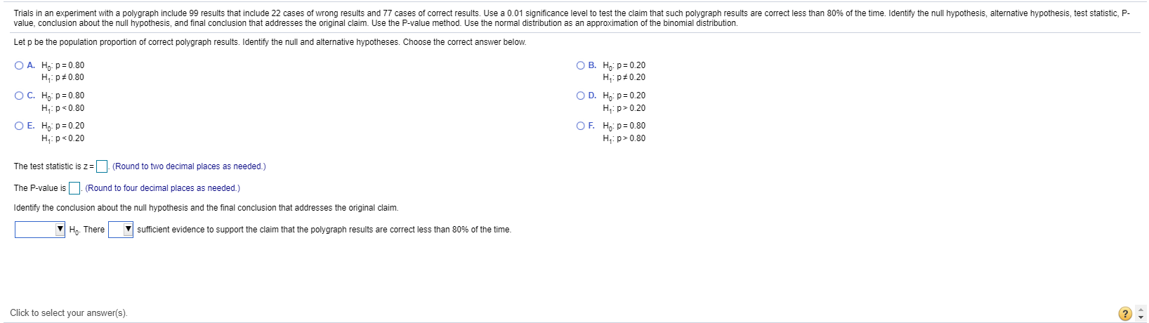 Solved Trials in an experiment with a polygraph include 99 | Chegg.com