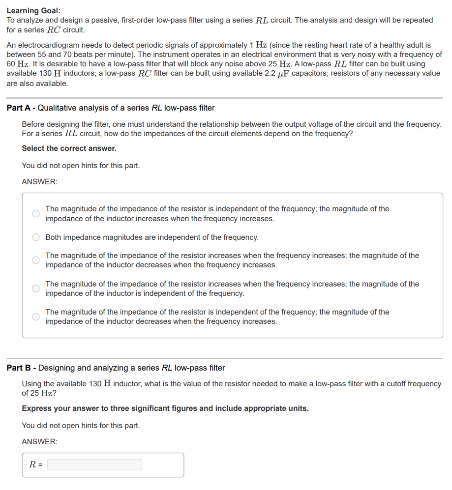 Solved Learning Goal: To analyze and design a passive, | Chegg.com