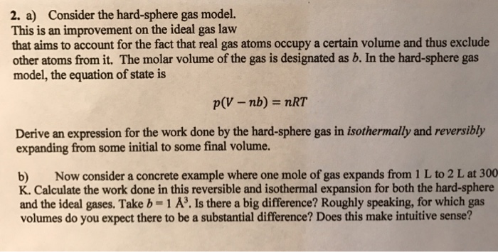Solved 2. a) Consider the hard-sphere gas model. This is an | Chegg.com