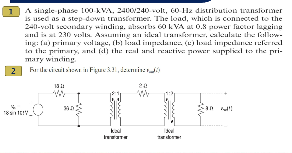 Solved A single-phase 100-kVA, 2400/240-volt, 60-Hz | Chegg.com