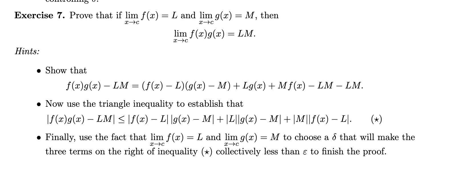 Solved = = -c -c Exercise 7. Prove that if lim f(x) = L and | Chegg.com