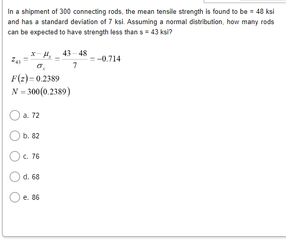 Solved In a shipment of 300 connecting rods, the mean | Chegg.com