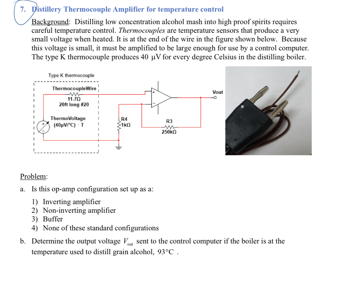 Solved 7. Distillery Thermocouple Amplifier for temperature | Chegg.com
