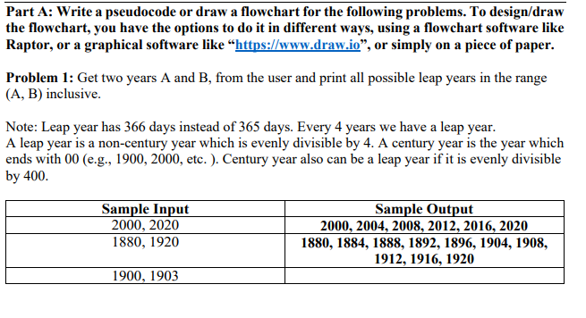 Solved Part A: Write a pseudocode or draw a flowchart for | Chegg.com