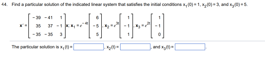 Solved 4. Find a particular solution of the indicated linear | Chegg.com