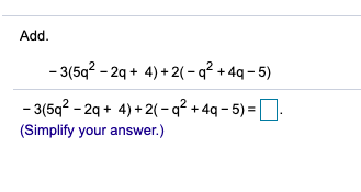 Solved Multiply. (36 - 3d)(3b + 2d) (3b-3d)(3b + 2d) = | Chegg.com