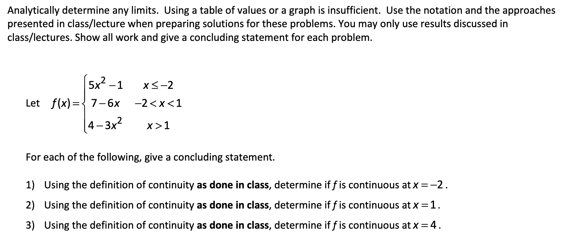 Solved Analytically Determine Any Limits Using A Table Of 5206