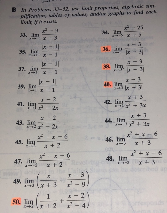 Solved B In Problems 33-52, use limit properties, algebraic | Chegg.com