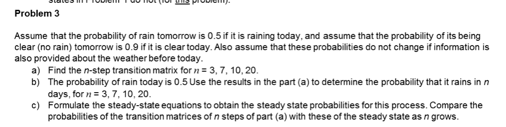 Solved Problem 3 Assume that the probability of rain | Chegg.com