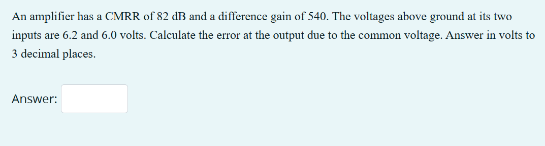 Solved An amplifier has a CMRR of \\( 82 \\mathrm{~dB} \\) | Chegg.com