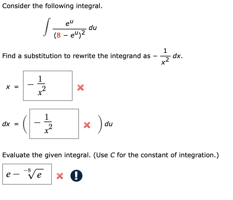 Solved Consider the following integral. ∫(8−eu)2eudu Find a | Chegg.com