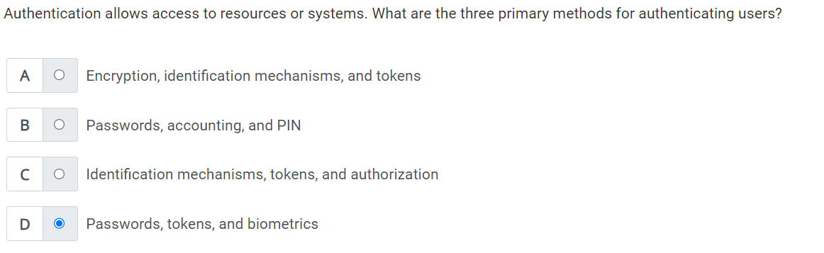 Solved Authentication allows access to resources or systems. | Chegg.com