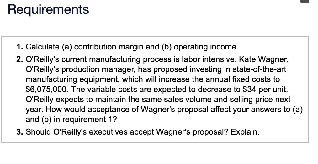 Solved Requirements 1. Calculate (a) contribution margin and | Chegg.com