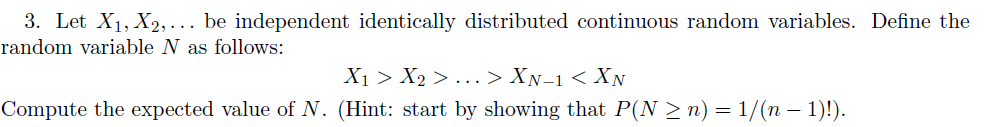 3. Let X1,X2,… be independent identically distributed | Chegg.com