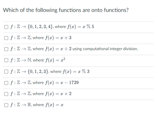 Solved Which of the following functions are onto functions? | Chegg.com