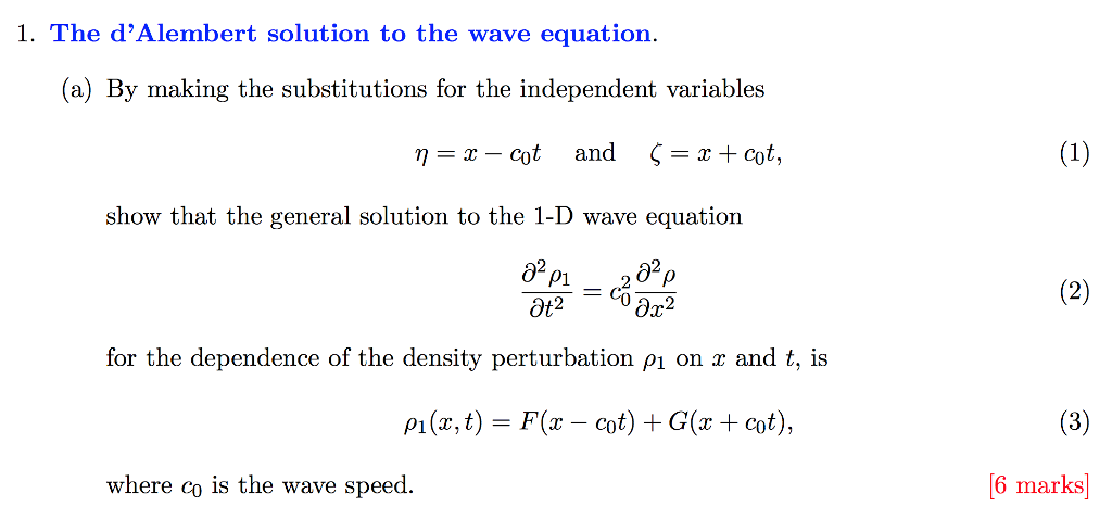 Solved 1. The d'Alembert solution to the wave equation (a) | Chegg.com