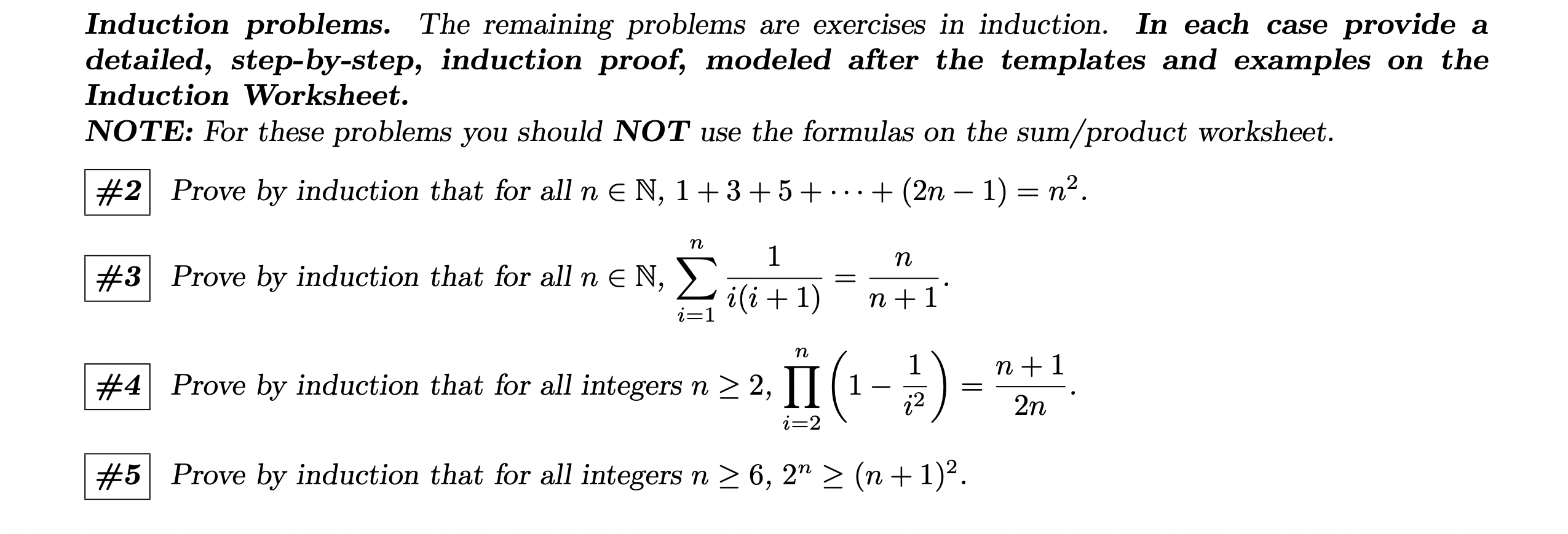Solved Induction problems. The remaining problems are | Chegg.com