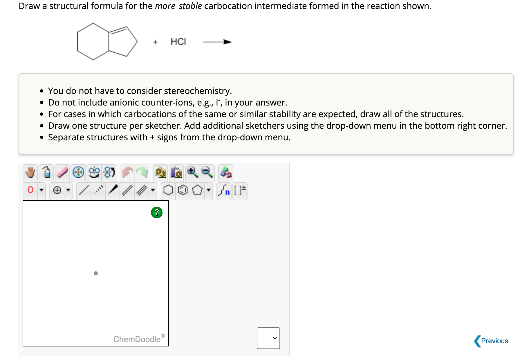 Solved Draw a structural formula for the more stable | Chegg.com